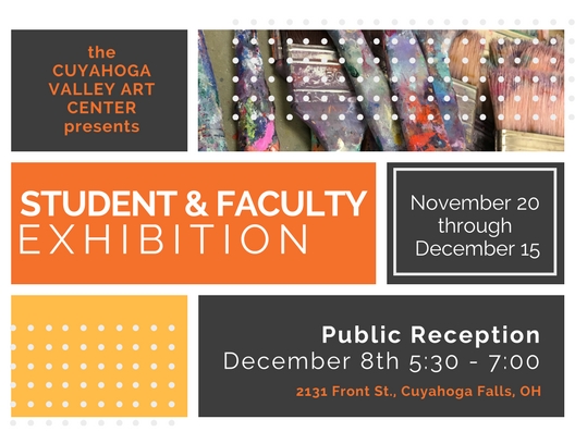 Student & Faculty Exhibition | Cuyahoga Valley Art Center