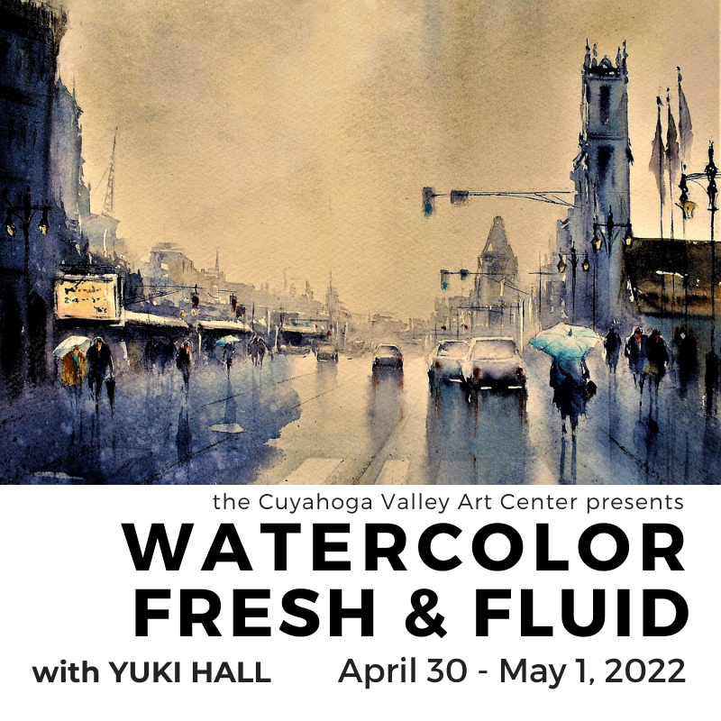 WATERCOLOR FRESH & FLUID w/ Yuki Hall *SOLD OUT | Cuyahoga Valley Art ...
